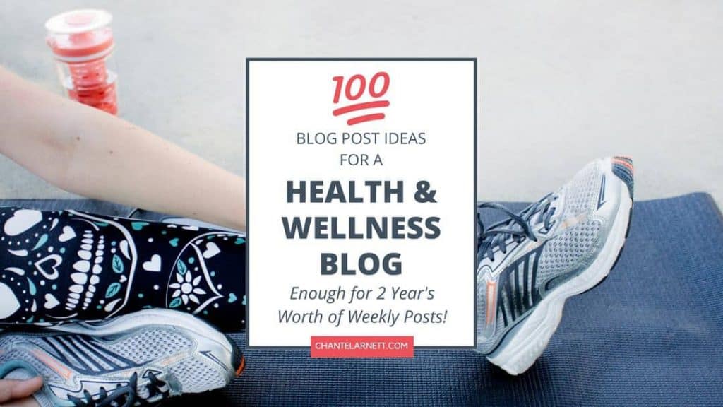 Health Blog Ideas